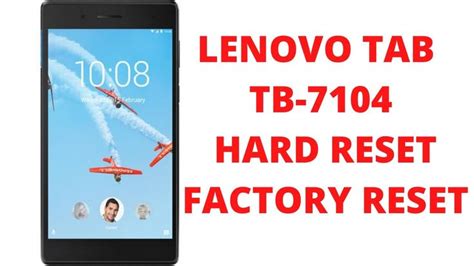 LENOVO TAB TB 7104 HARD RESET FACTORY RESET Lenovo Factory Reset