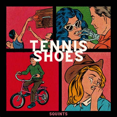 Tennis Shoes By Squints Album Reviews Ratings Credits Song List Rate Your Music