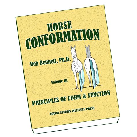 Horse Conformation Principles Of Form And Function Three Volume Set
