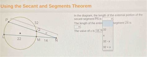 Solved Using The Secant And Segments Theorem In The Diagram The Length Of The External Portion Solved Using The Secant And Segments Theorem In The Diagram The Length Of The External Portion