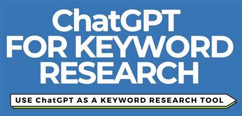 6 Awesome ChatGPT Prompts For Keyword Research Surfside PPC