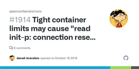Tight Container Limits May Cause Read Init P Connection Reset By Peer Issue