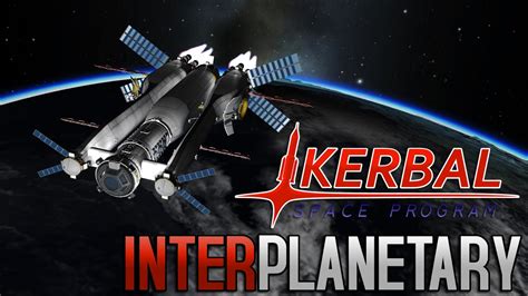 Ksp Interplanetary Youtube