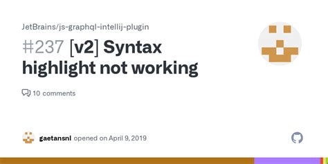 V2 Syntax Highlight Not Working · Issue 237 · Jetbrainsjs Graphql