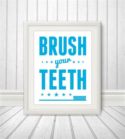Brush Your Teeth Brush Your Teeth Art Brush Your Teeth Print Bathroom Print Bathroom Art
