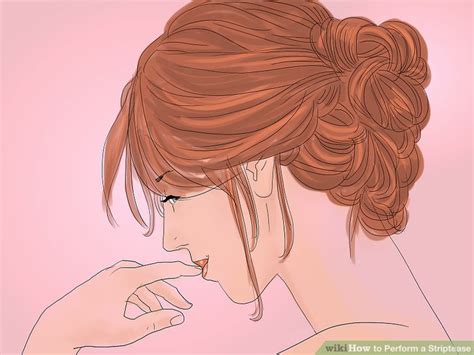Ways To Perform A Striptease WikiHow
