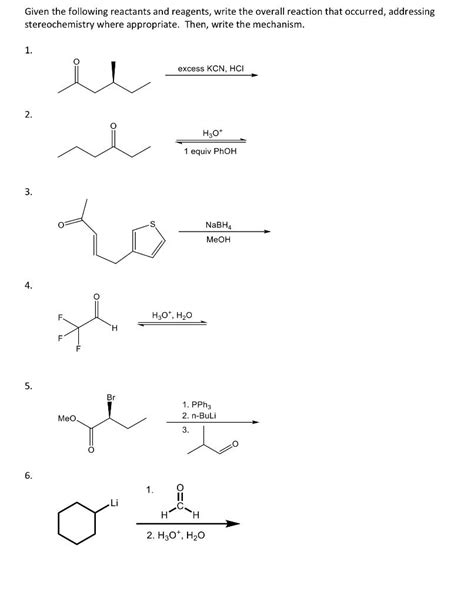 Solved Given The Following Reactants And Reagents Write The Chegg Com