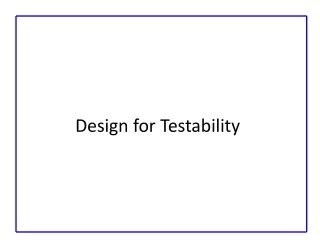 PPT Design For Testability PowerPoint Presentation Free Download ID