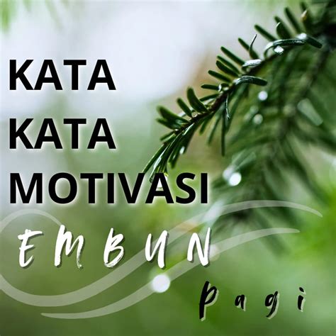 Quots Dan Kata Kata Motivasi Kehidupan