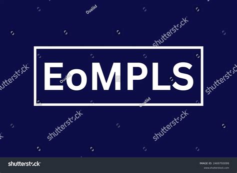 Best Ethernet Over Mpls Royalty Free Images Stock Photos Pictures Shutterstock