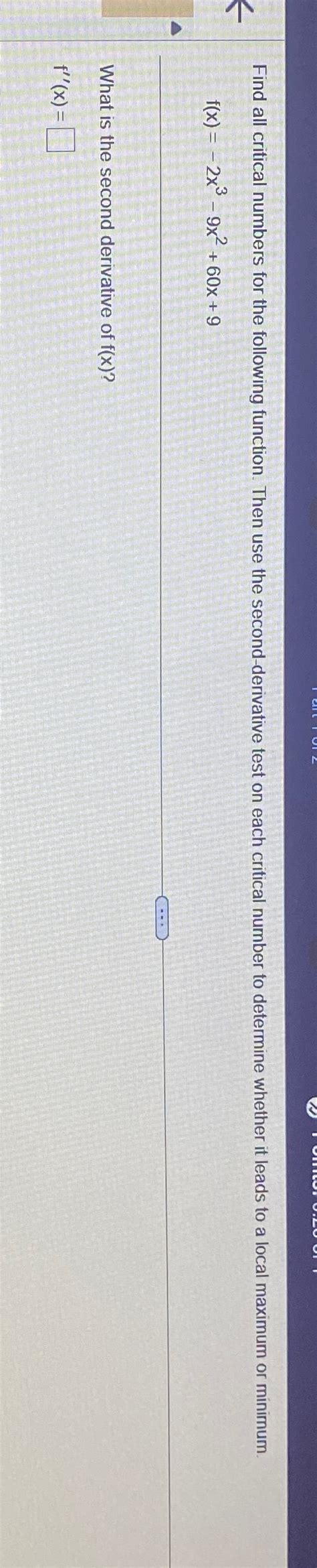 Solved Find All Critical Numbers For The Following Function