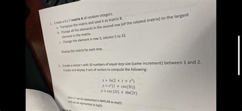 Solved 3 Create 36×7 Matrix A Of Random Integers 3