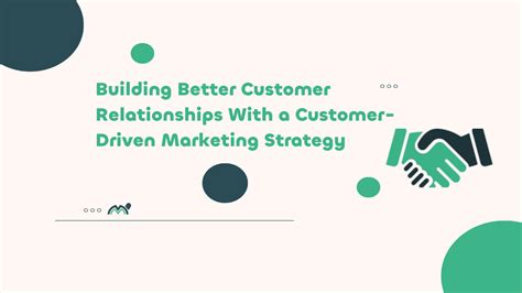 Building Customer Driven Marketing Strategies