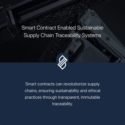 Smart Contract Enabled Sustainable Supply Chain Traceability Systems → Scenario