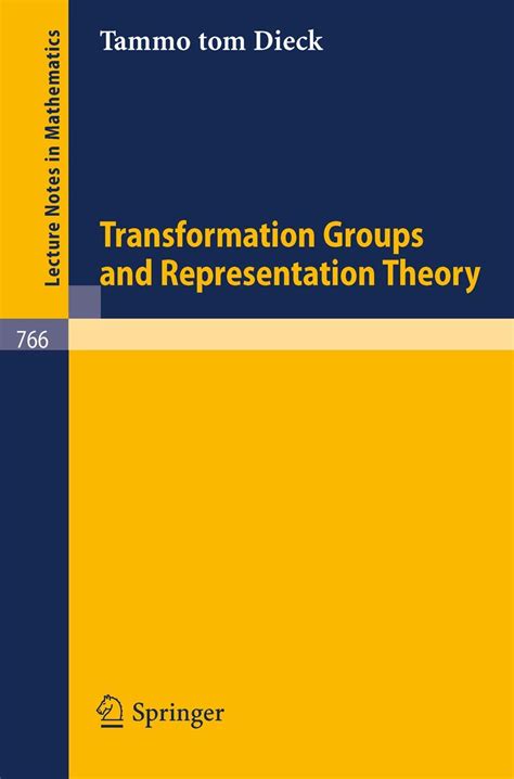 Transformation Groups And Representation Theory Lecture Notes In
