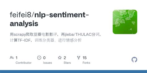 Github Feifei Nlp Sentiment Analysis Scrapy Jieba Thulac Tf Idf