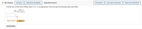 Solved [0 1 Points] Scalcet9 2 6 017 Find The Limit If