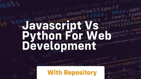 Javascript Vs Python For Web Development Youtube