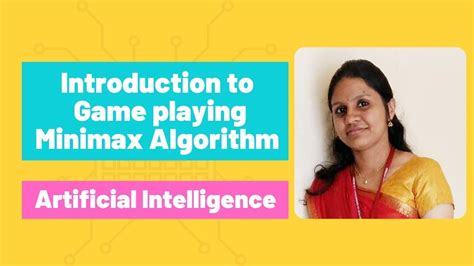 Lecture 19introduction To Game Playingminimax Algorithm Youtube