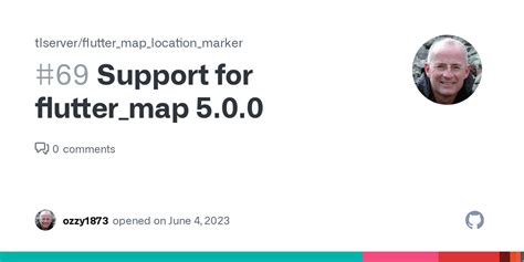 support for flutter map 5 0 0 · issue 69 · tlserver flutter map location marker · github