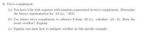Solved Two S Complement A You Have 5 Bit Wide Registers Chegg