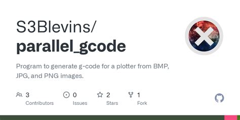 GitHub S Blevins Parallel Gcode Program To Generate G Code For A Plotter From BMP And