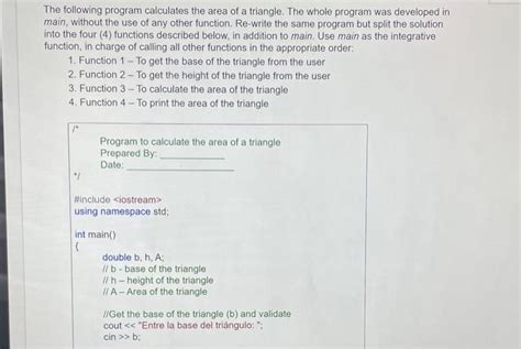 Solved The Following Program Calculates The Area Of A
