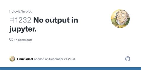 No Output In Jupyter · Issue 1232 · Holovizhvplot · Github