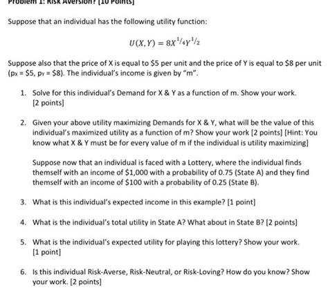 Solved Suppose That An Individual Has The Following Utility