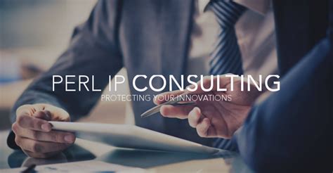 Protecting Your Innovations Perl Ip Consulting
