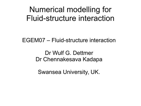 Pdf Numerical Modelling For Fluid Structure Interaction Egem07