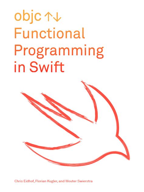 Functional Programming In Swift By Eidhof Chris Kugler Florian