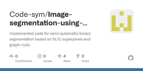 Image Segmentation Using Slic Superpixels And Graph Cutsmainpy At Master · Code Symimage