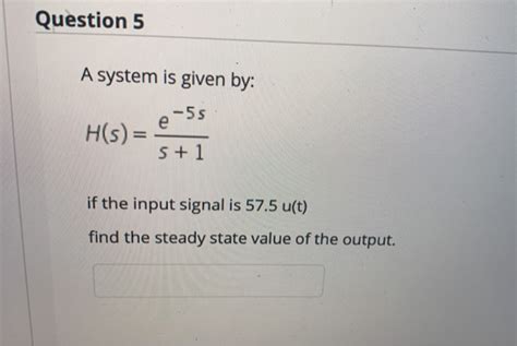 Solved A System Has A Ramp Input Signal If The Unit Impulse