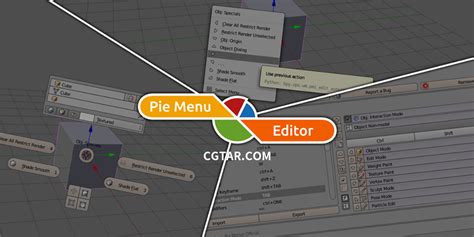 Blender饼状菜单对话框工具栏插件 Pie Menu Editor V1 18 7 Cgtar Cg艺站