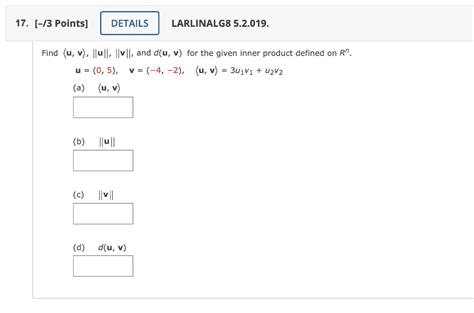 Solved Find U V U V And D U V For The Given Inner Chegg Com