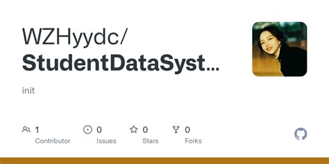 Github Wzhyydc Studentdatasystem Init
