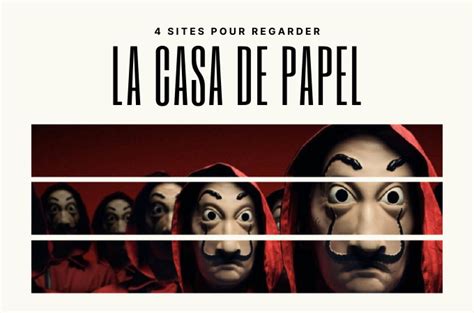 Les Meilleures Plateformes Pour Regarder La Casa De Papel