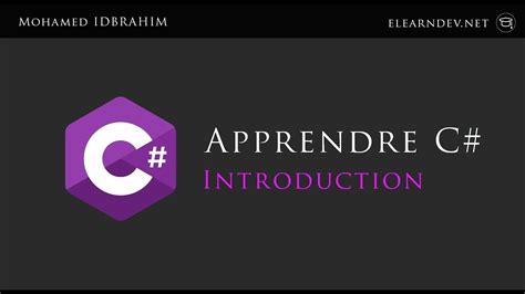 Apprendre C Sharp Langage C Introduction 01 Youtube