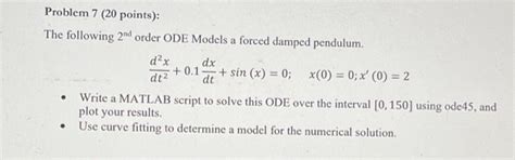 solved the following 2nd order ode models a forced damped