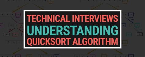 Technical Interview Questions Understanding Quicksort Algorithm