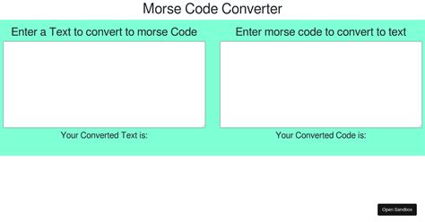 Morse Code Converter Examples Codesandbox