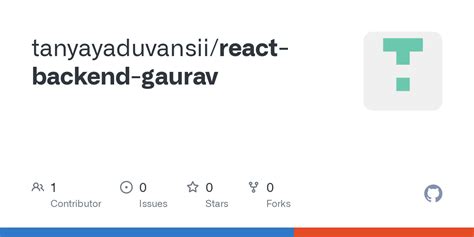 Github Tanyayaduvansiireact Backend Gaurav