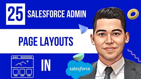 Page Layouts In Salesforce Salesforce Admin Tutorials Youtube