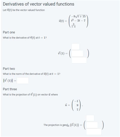 Solved Derivatives Of Vector Valued Functions Let V T Be