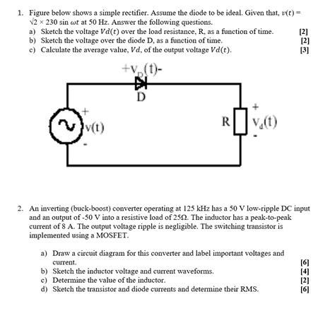 Solved 1 Figure Below Shows A Simple Rectifier Assume The