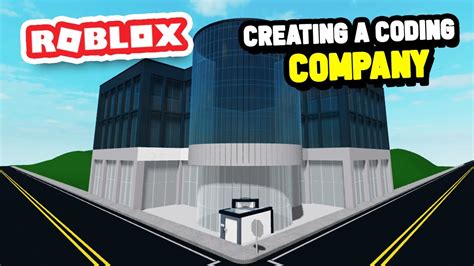 Creating A Tech Company In Roblox Coder Simulator 2 Youtube