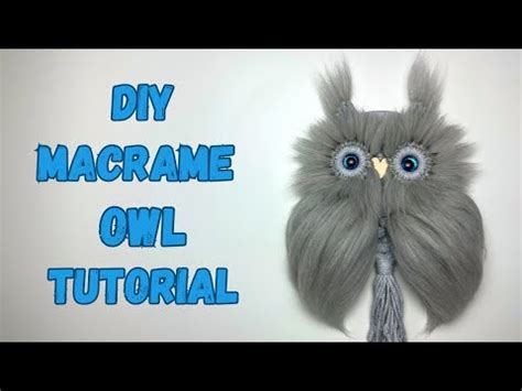 15 Easy DIY Macrame Owl Patterns For Beginners Macrame For Beginners