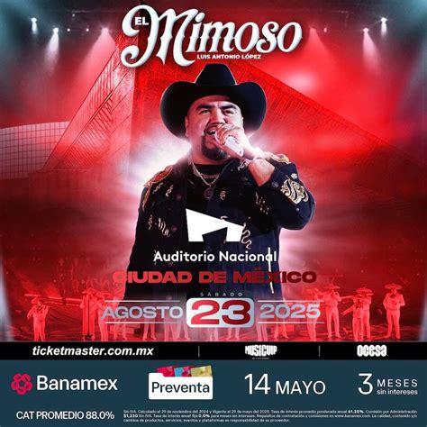 El Mimoso En El Auditorio Nacional • Eventos En Cdmx