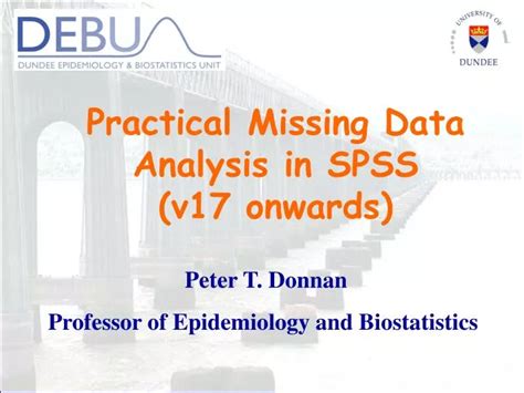 Ppt Practical Missing Data Analysis In Spss V17 Onwards Powerpoint